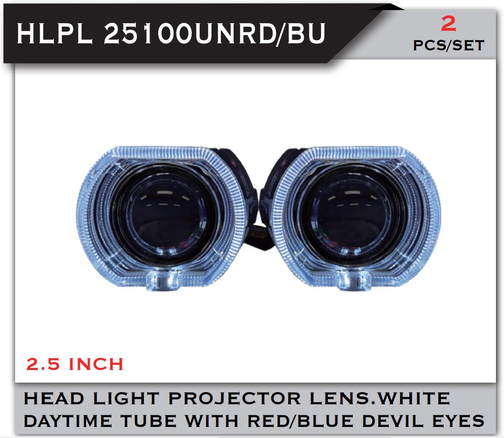 HEAD LIGHT PROJECTOR LENS DAY TUBE-HLPL25100UNRD